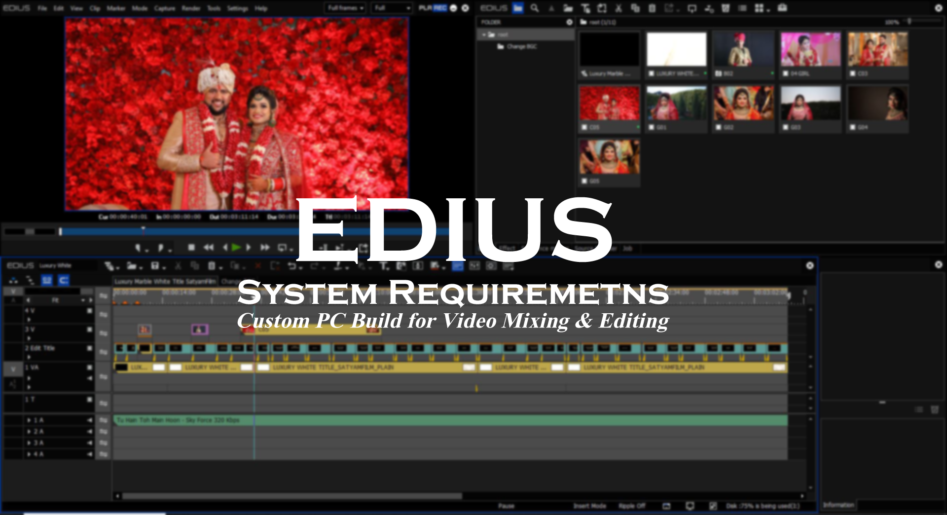 EDIUS 11 System Requirements – Full Breakdown & Setup Guide - Satyam Film
